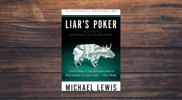 Book Review: Liar’s Poker by Michael Lewis – Winchell House