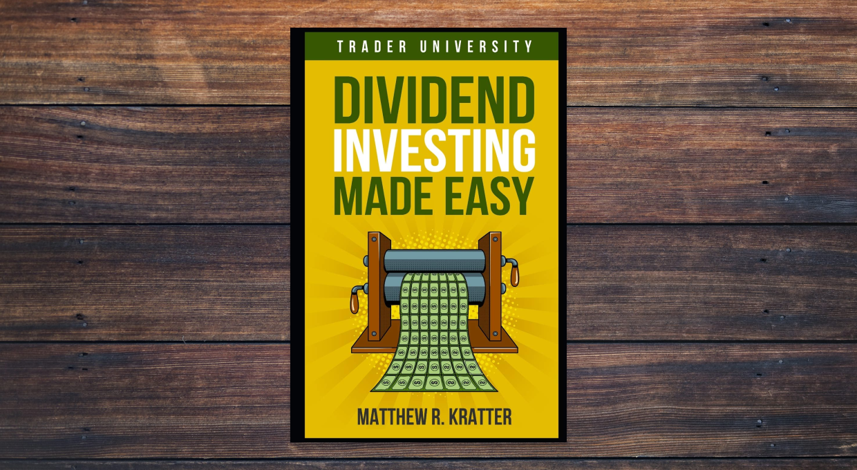 Book Review: Dividend Investing Made Easy by Matthew Kratter – Winchell ...