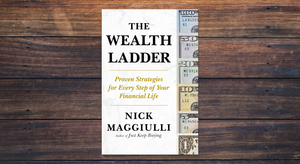 Book Review: The Wealth Ladder by Nick Maggiulli – Winchell House