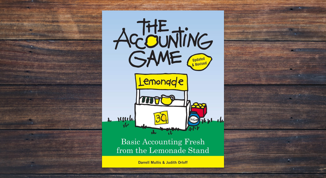 Book Review: The Accounting Game by Darrell Mullis and Judith Orloff ...