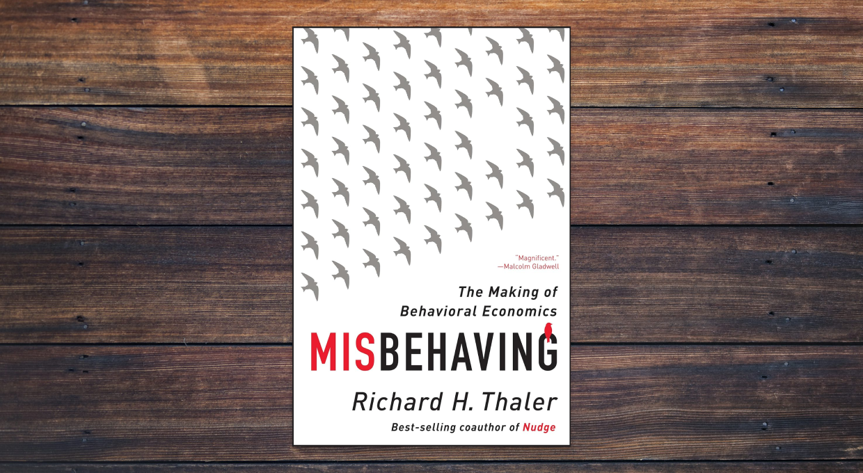 Book Review: Misbehaving by Richard Thaler – Winchell House